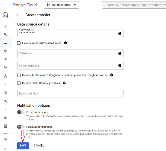 How to create data transfer in BigQuery - Optimize Smart